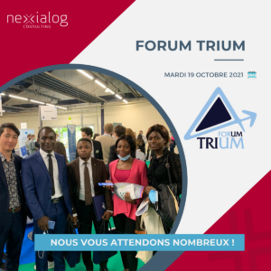 Le Forum TRIUM - Nexialog