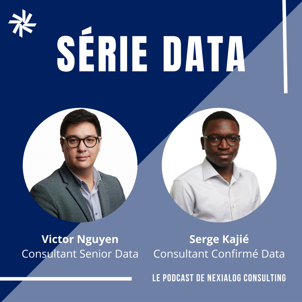 SEMAINE DATA 🎤 Podcast | Interview Victor Nguyen & Serge Kajie : La ...